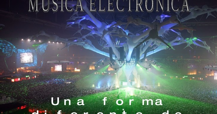 LA MÚSICA ES VIDA: LA MÚSICA ELECTRONICA