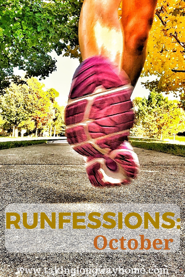 Runfessions: October