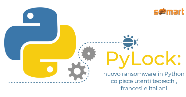 s-mart Italia: PyLocky: nuovo ransomware in linguaggio Python colpisce ...