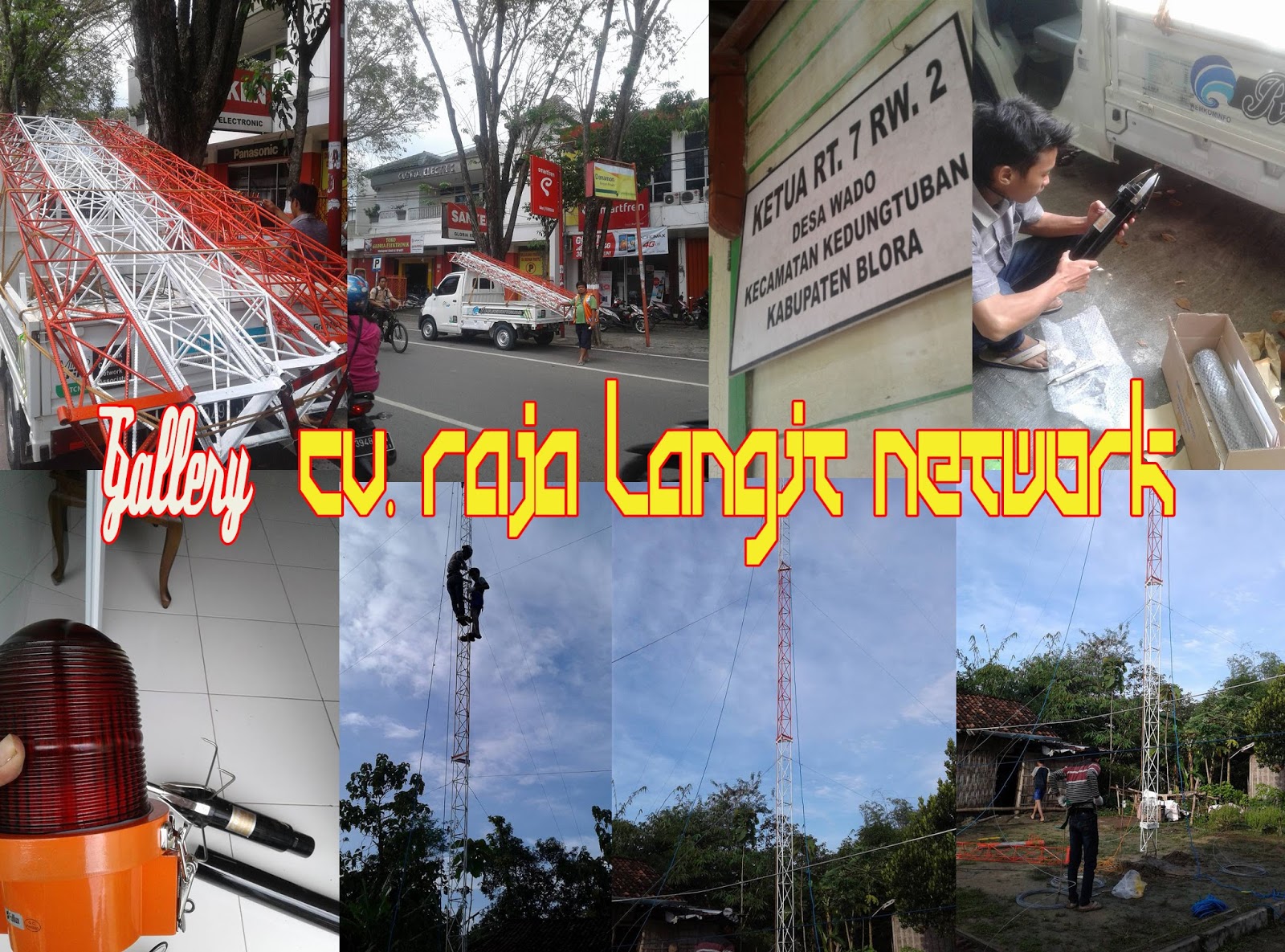 PEMASANGAN TOWER TRIANGLE 8 STAGE KEDUNGTUBAN BLORA | CV. RAJA LANGIT ...