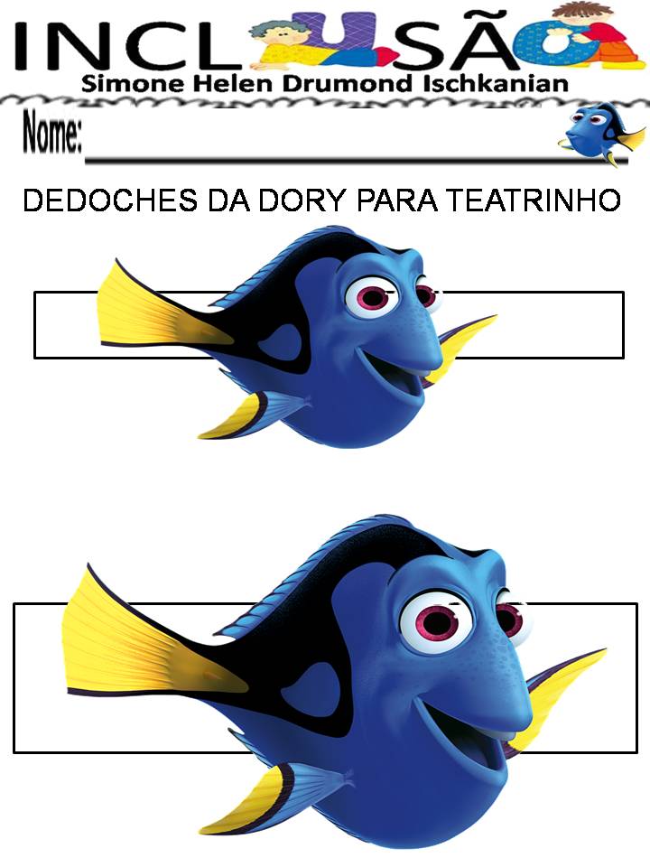 INCLUSÃO - AUTISMO E EDUCAÇÃO SIMONE HELEN DRUMOND: DEDOCHES DA DORY