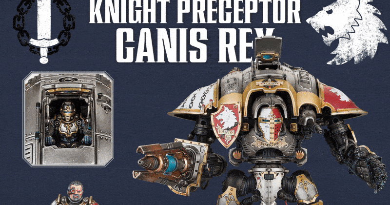 Knight Preceptor Canis Rex and Beasts of Chaos are Unleashed. - Faeit 212