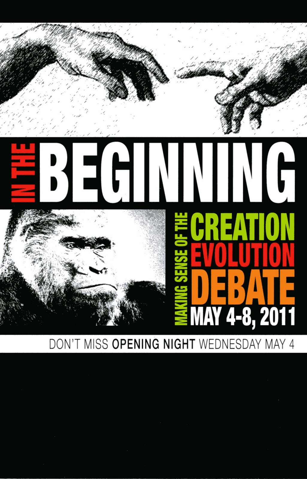Adventist Perspective: MAKING SENSE OF THE CREATION EVOLUTION DEBATE Adventist Perspective: MAKING SENSE OF THE CREATION EVOLUTION DEBATE