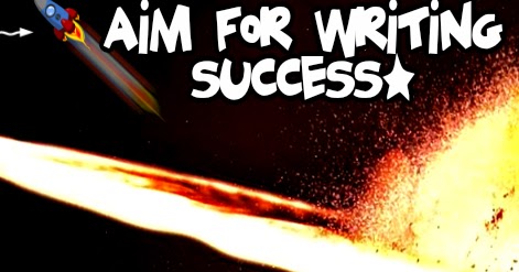 Writers On The Move: Aim for Writing Success