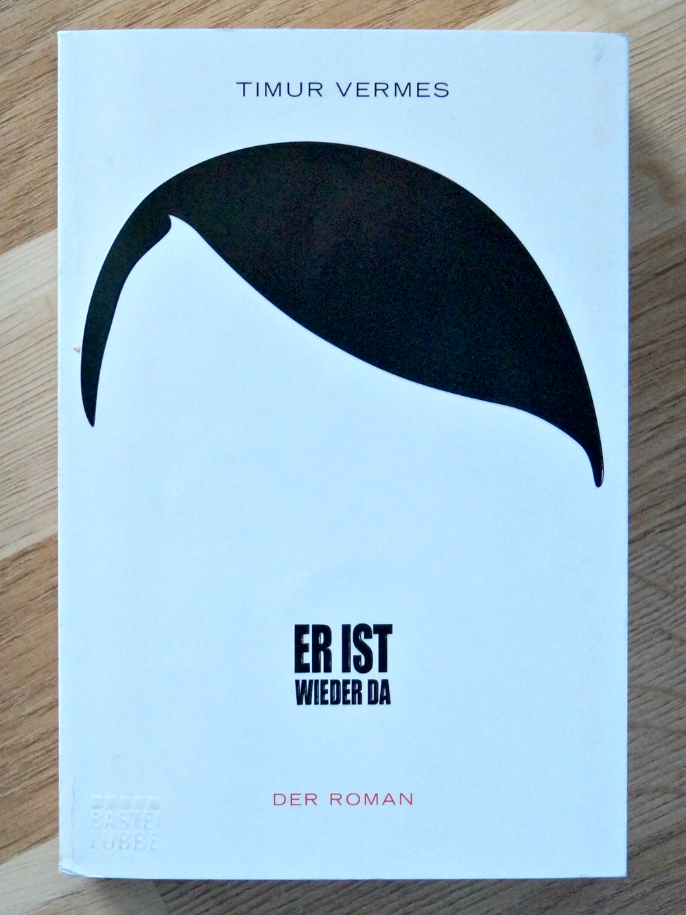 Little Tiger: was lesen!? - "Er ist wieder da" von Timur Vermes