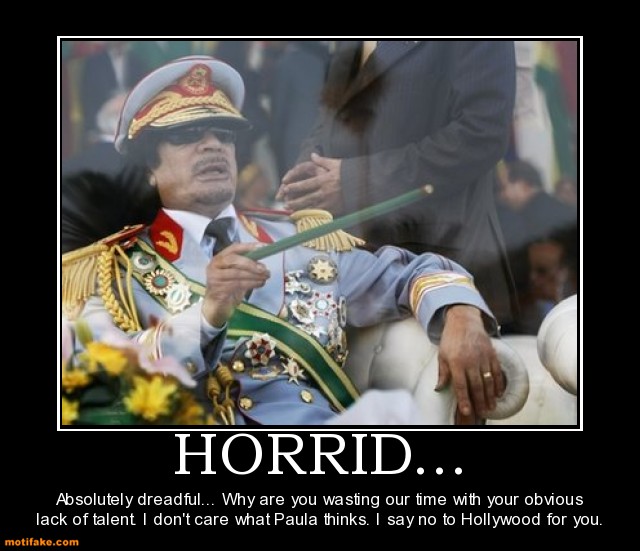 Muammar Gaddafi Demotivational Posters | Unmotivational Posters ...