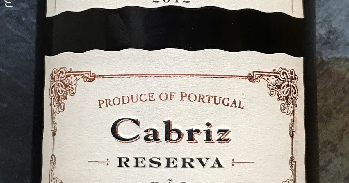 Quinta De Cabriz 2012 Dão Reserva: A Portuguese red blend that will ...