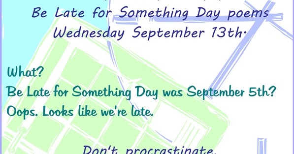 Baking in a Tornado: White Rabbit and Me: A Be Late for Something Day Poem