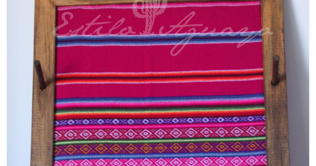 Diseño con Aguayo... y orden! / Estilo Aguayo