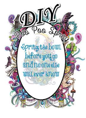 DIY Poo Poo Spray Poo Pourri Recipes Printable Labels ~ Missie's Kitchen