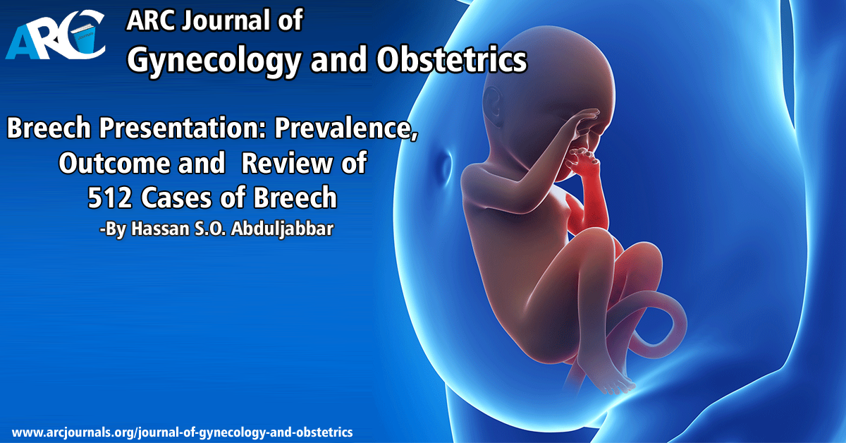 Breech Presentation: Prevalence, Outcome and Review of 512 Cases of ...