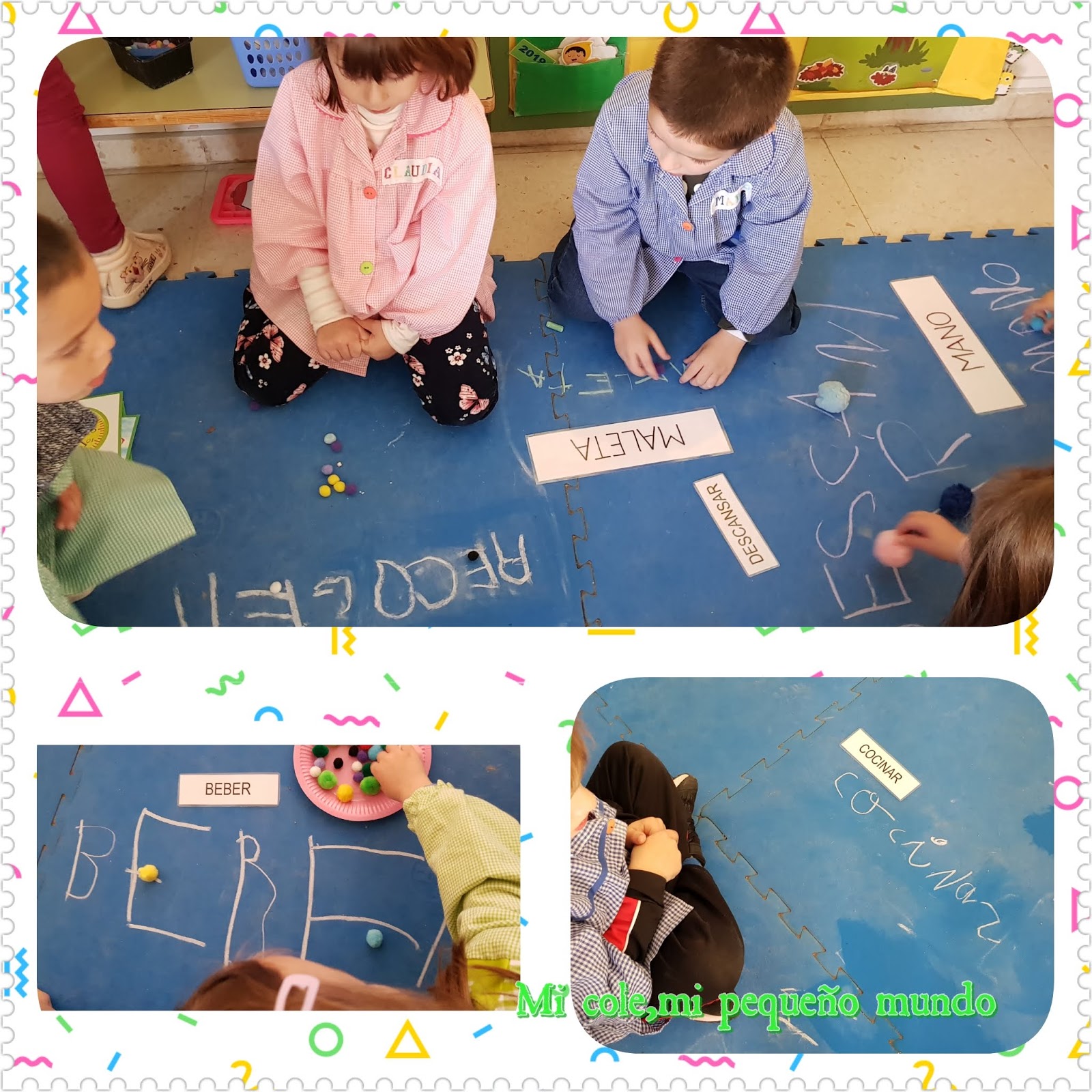 MI COLE, MI PEQUEÑO MUNDO: JUEGOS DE LETRAS: FONÉTICA