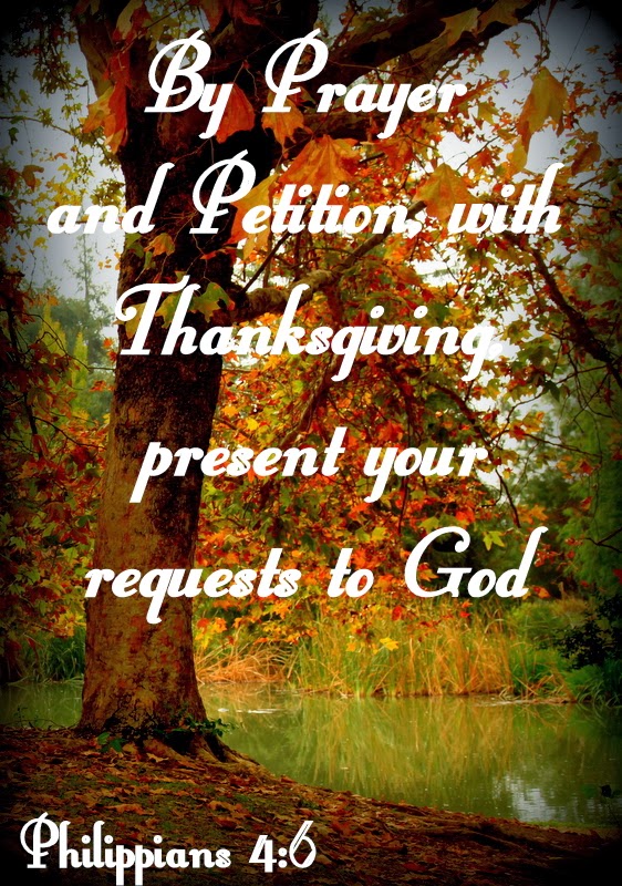 By prayer and petition, with thanksgiving, present your requests to God