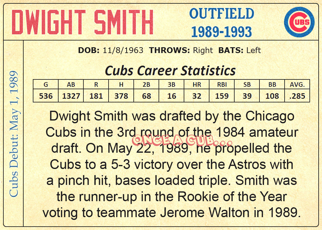 Once a Cub: ATCRCS: Autograph Edition - Dwight Smith