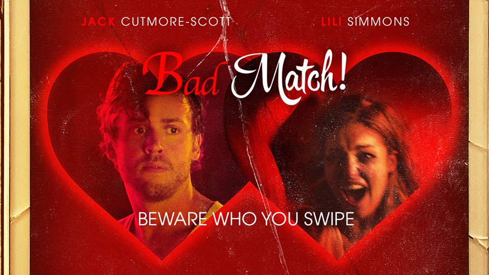 Trailers: Modern Dating Takes A Dark Turn In Bad Match