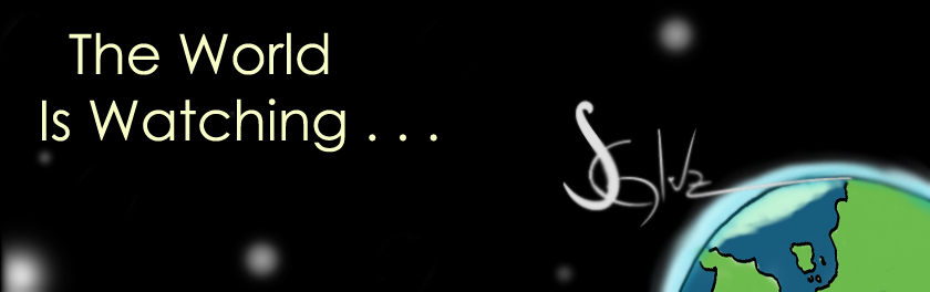 The World Is Watching