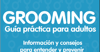 Grooming: Guía práctica para conocer y prevenir el acoso a los niños a ...