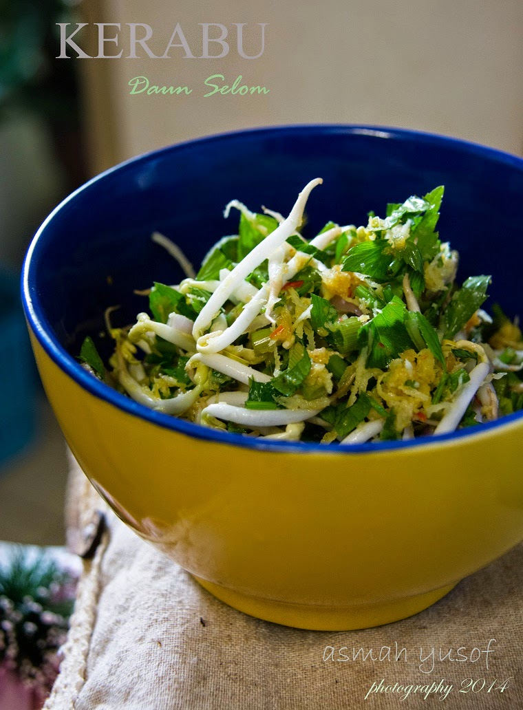Asam Garam: KERABU DAUN SELOM pembuka selera