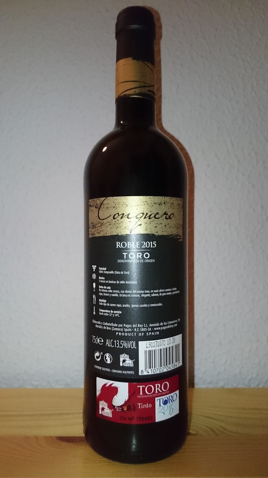 ¿Gusta tomar un vino? pasen y beban: Conquero Roble, DO Toro, Joven 2015