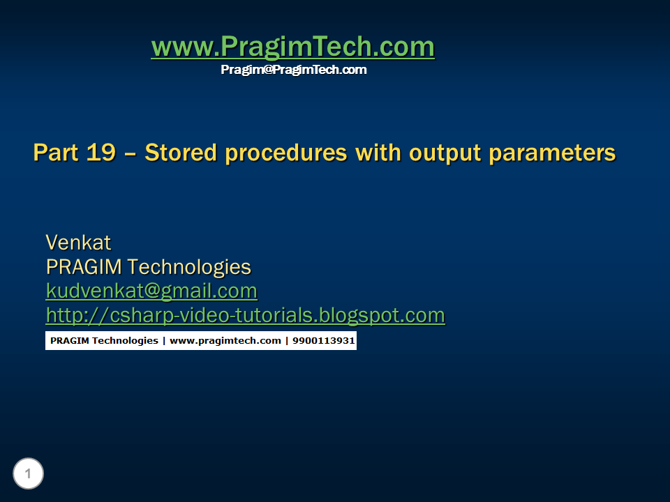 Sql Server Net And C Video Tutorial Part 19 Stored Procedures With Output Parameters 3381