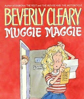 For the Love of Reading: Muggie Maggie- Beverly Cleary