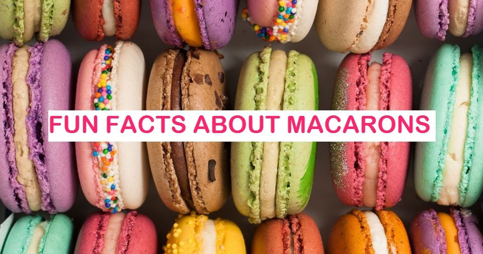 FUN FACTs About MACARONS | MamaronsXMacarons