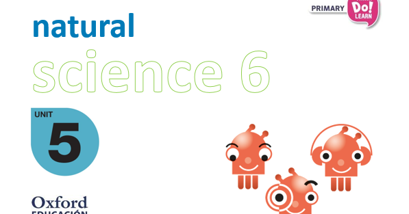 Sciences 6º: NATURAL SCIENCE