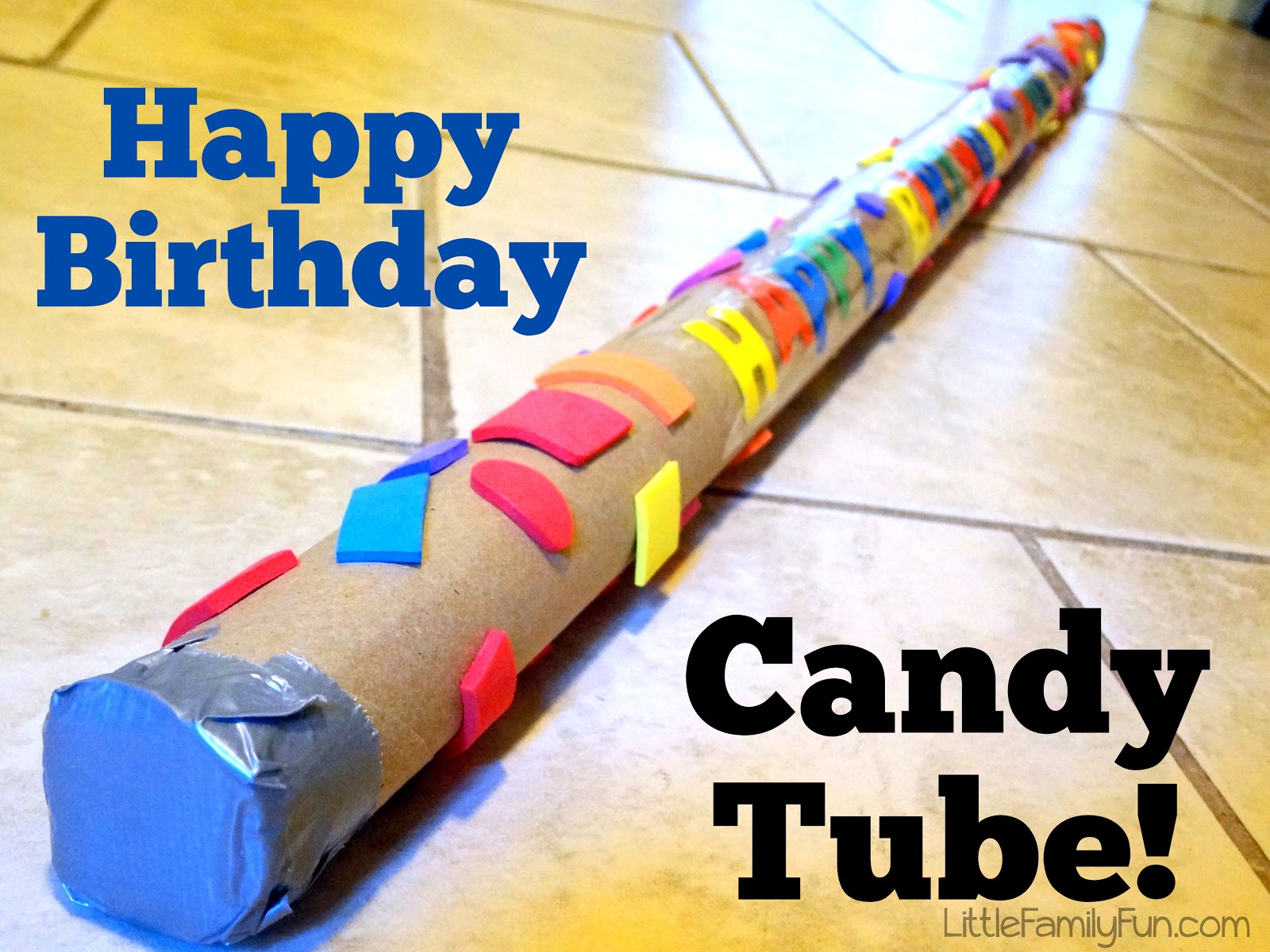 Little Family Fun: Candy Tube