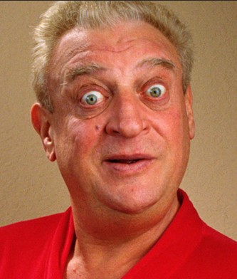 6word Portraits: 6word Portrait: Rodney Dangerfield