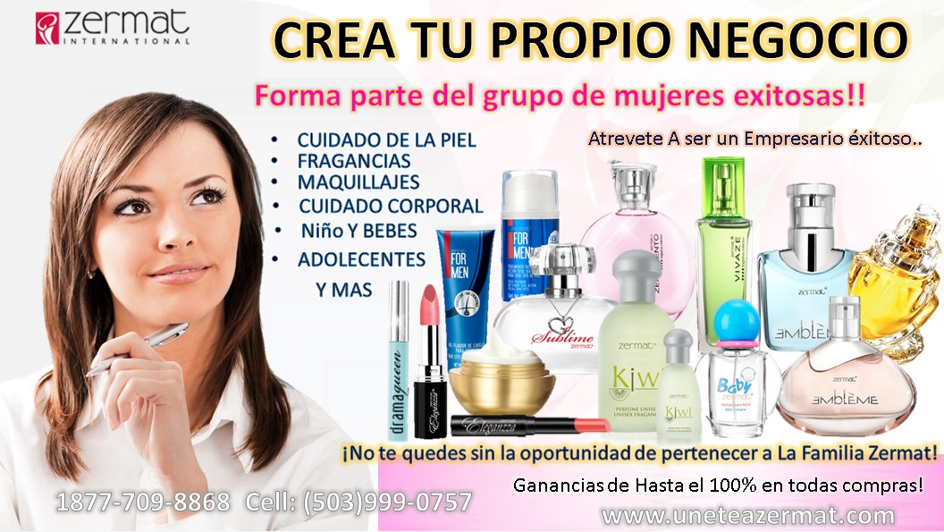 Unete A Zermat : Crea tu Propio NEGOCIO Con Zermat Unete A Zermat : Crea tu Propio NEGOCIO Con Zermat