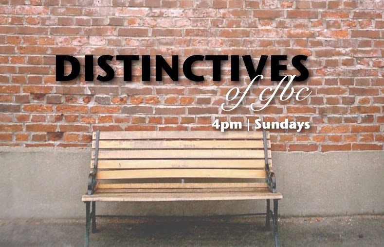 The Distinctives of Christ Fellowship Bible Church | A New Course ...