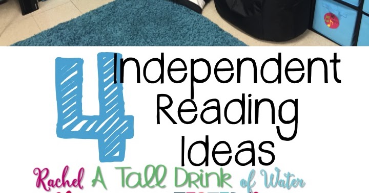 Independent Reading Time Ideas | Classroom Tested Resources