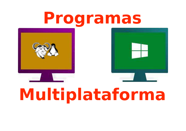 Programas multiplataforma para Windows e GNU/Linux