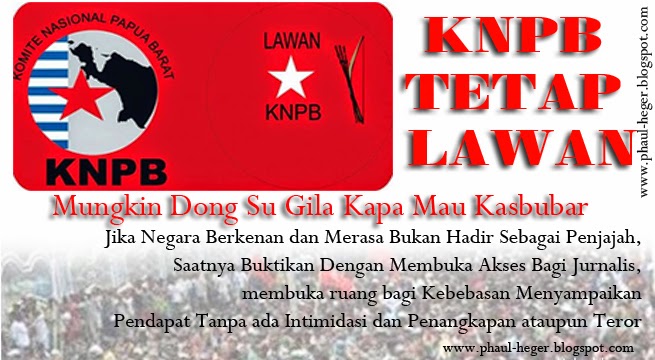 KNPB Yang BUBAR atau NKRI ? - Gerakan Anak Bangsa