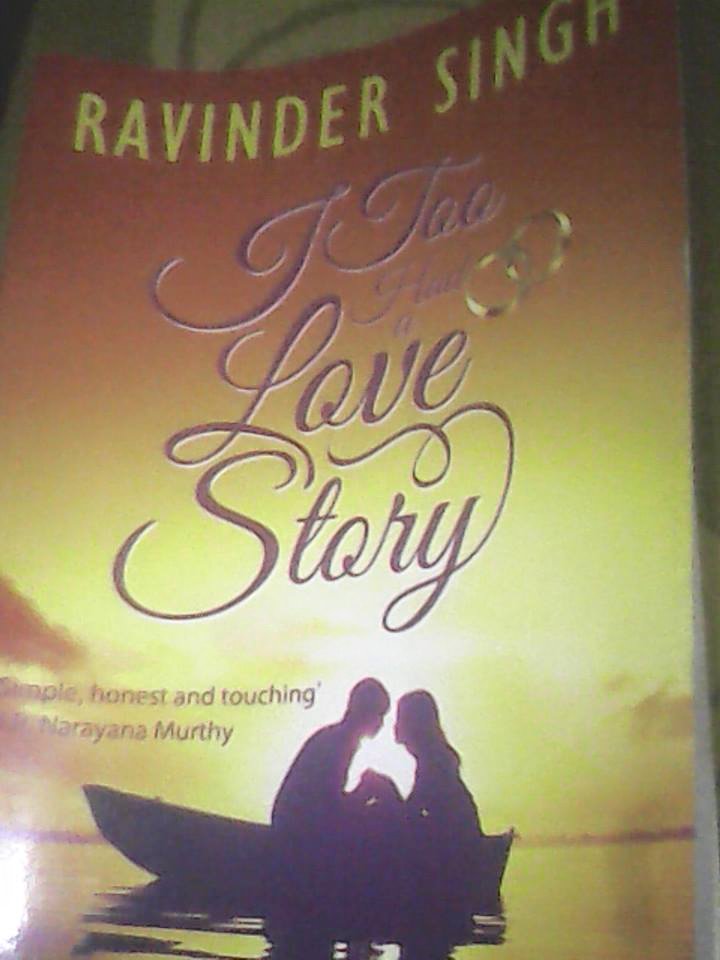 "I Too Had a Love Story" By RAVINDER SINGH