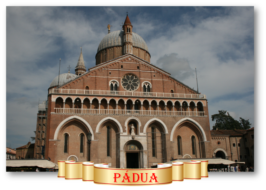 VIAGEM A ITÁLIA - PÁDUA VIAJAR é alargar os nossos horizontes - Vamos ...