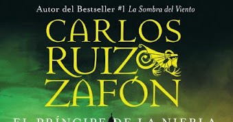El hacedor de sueños: "El príncipe de la niebla", de Carlos Ruiz Zafón