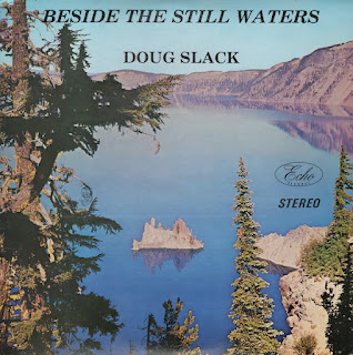 The Good, Bad & Ugly Gospel Record Barn: Beside The Still Water - Doug ...