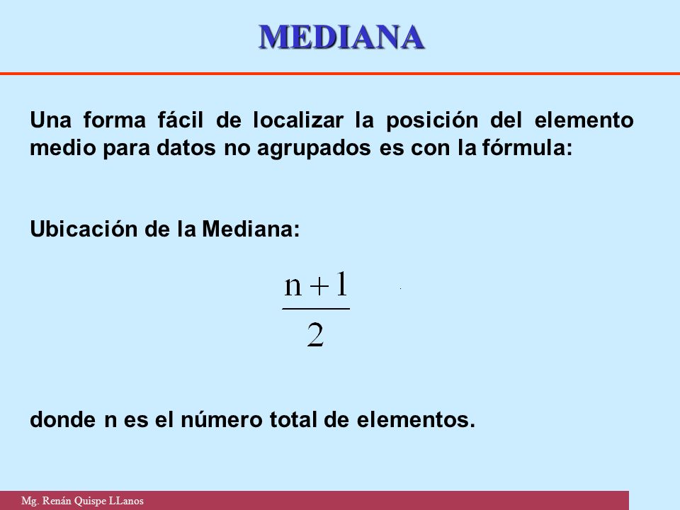Las medidas de posición y el análisis estadístico: Mediana