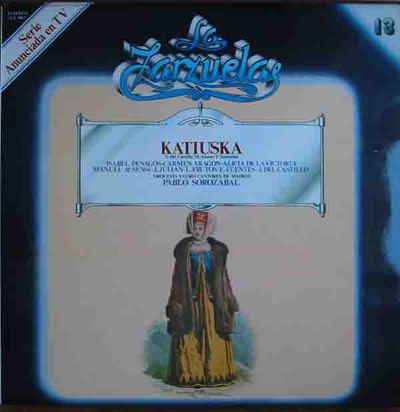 ZARZUELAS DE COLECCION: KATIUSKA