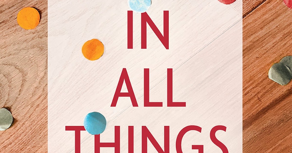 Susan's Blog: In All things by Melissa B Kruger – An Excellent Bible Study!
