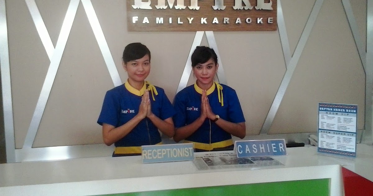 Tugas receptionist karaoke yang baik