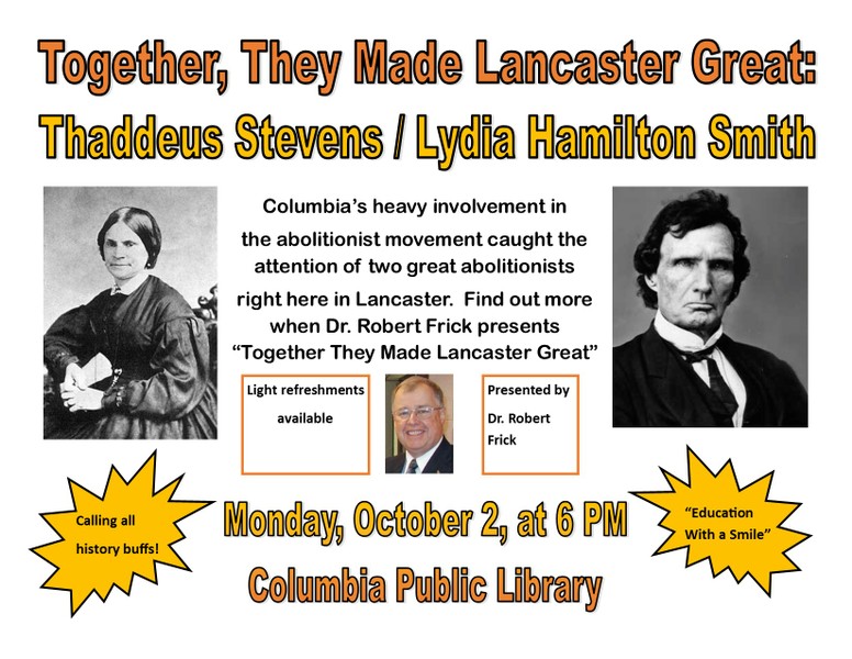 Learn about Thaddeus Stevens & Lydia Hamilton Smith this evening at the ...