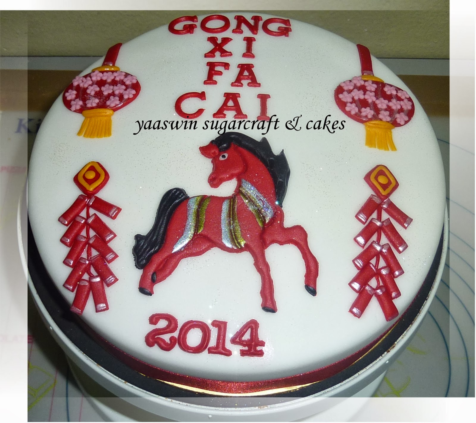 Yaaswin Sugarcraft & Cakes: Happy & Prosperous Chinese New Year!!! Gong ...