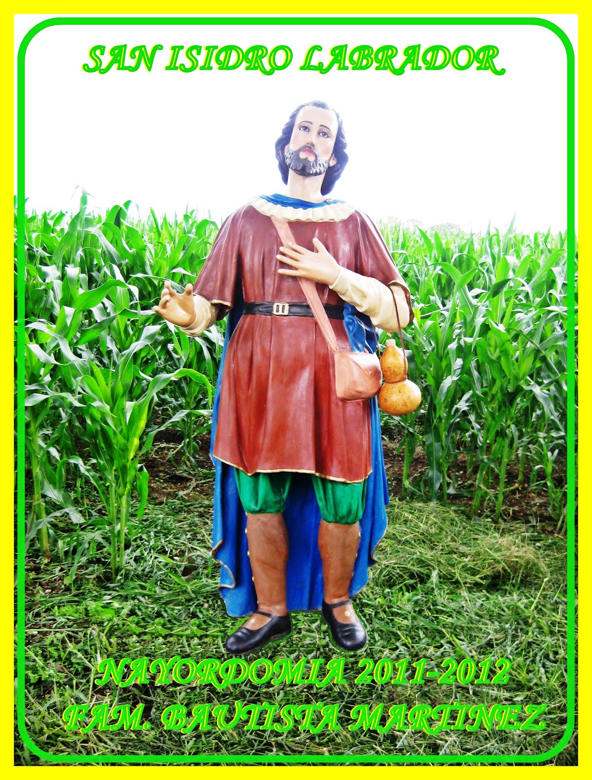 FIESTA Y TRADICION: Festividades a San Isidro Labrador