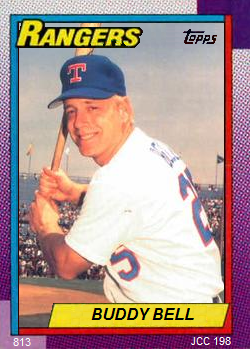 Topps Cards that Never Were: 1990 Topps #813 Buddy Bell