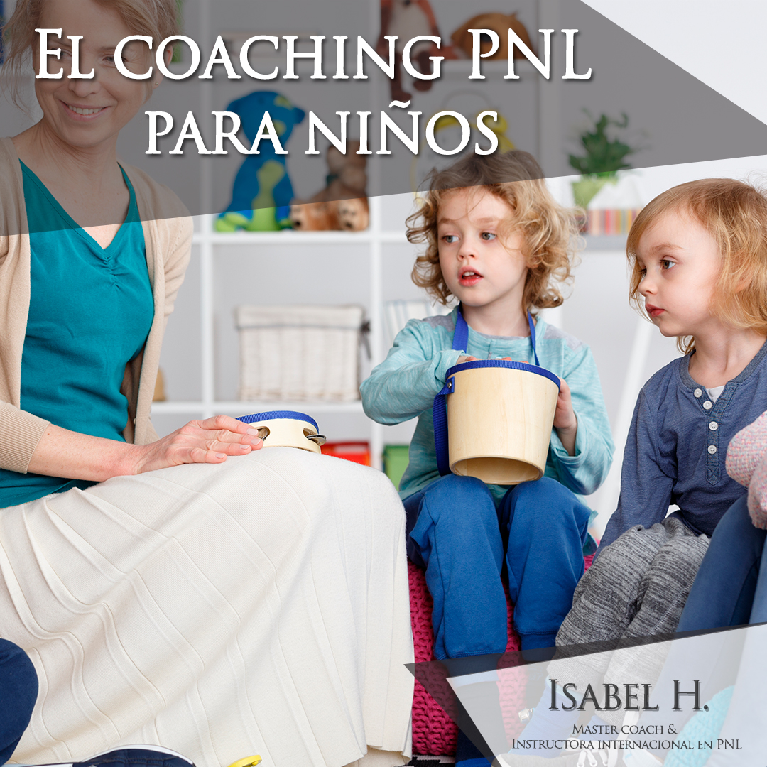 Isabel H: Coaching PNL para niños