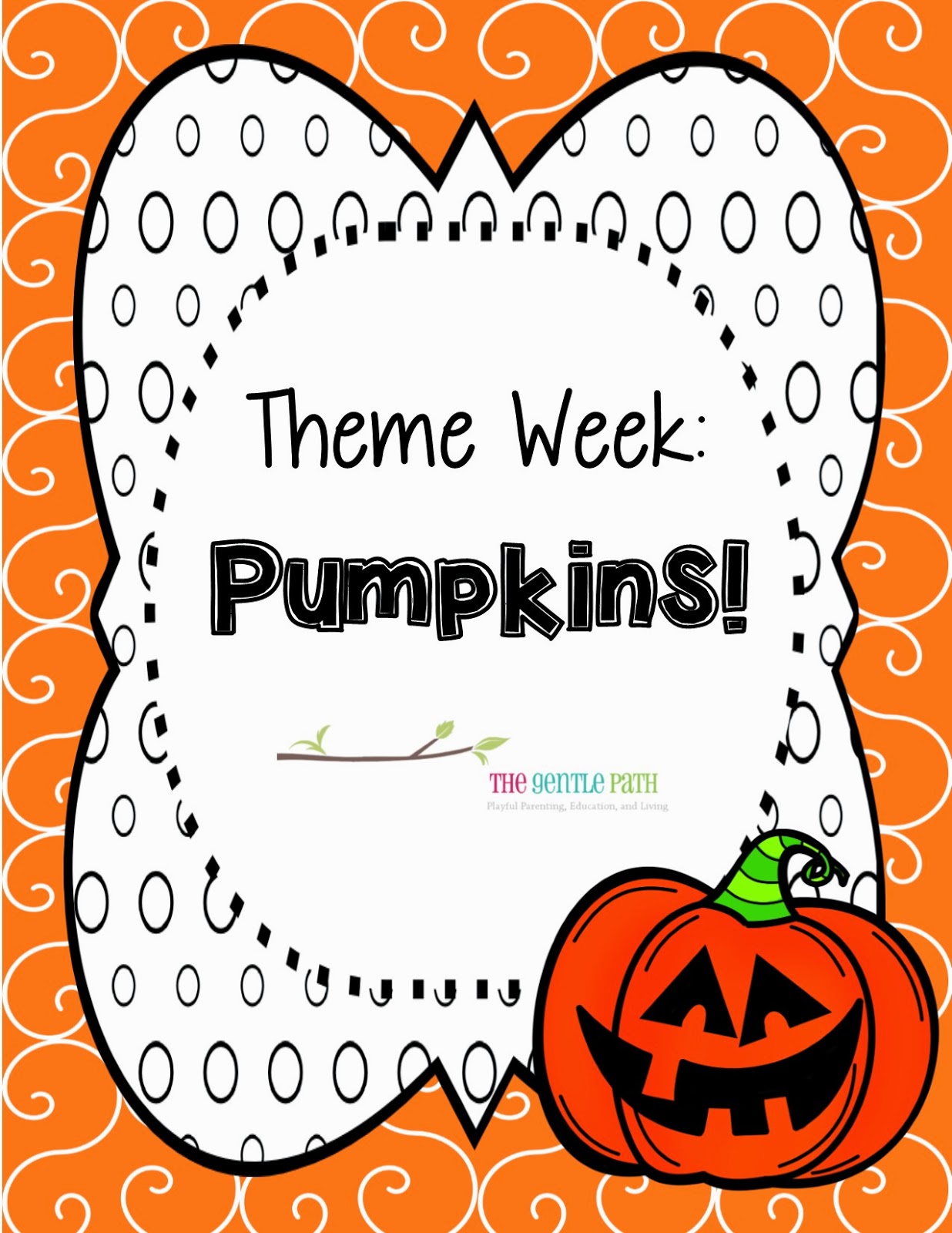 The Gentle Path: Theme Week: Pumpkins
