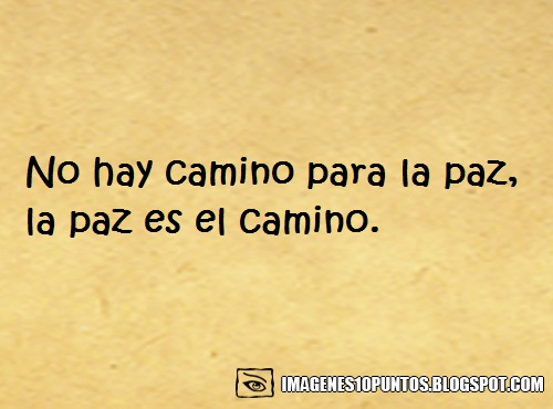 Frases de paz ~ Imágenes de 10