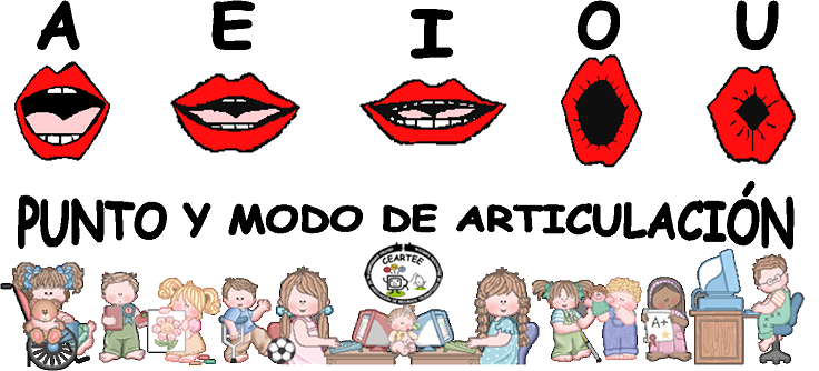 CEARTEE - Educación Especial: Punto y Modo de Articulación